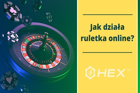 Jak Działa Ruletka Online? |ᐉ KasynoHEX Blog